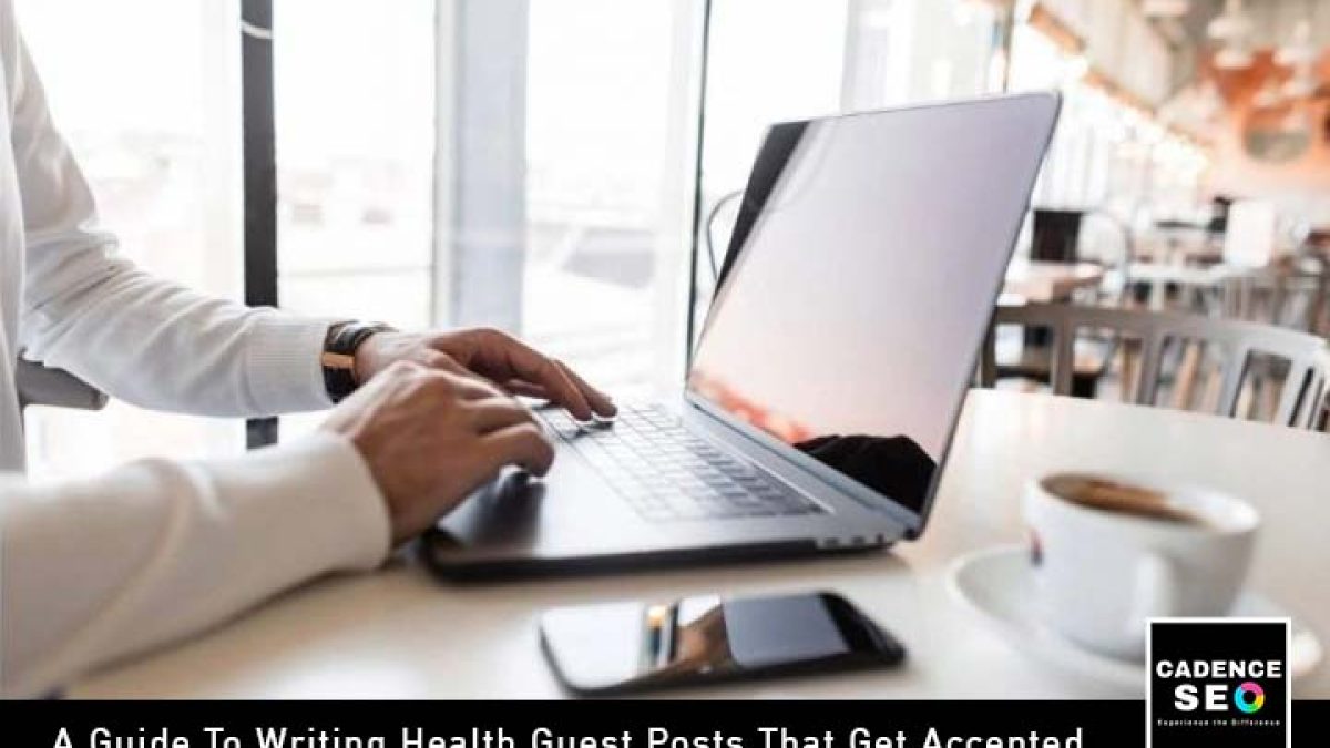Health Guest Post: How to Write One and Get It Published